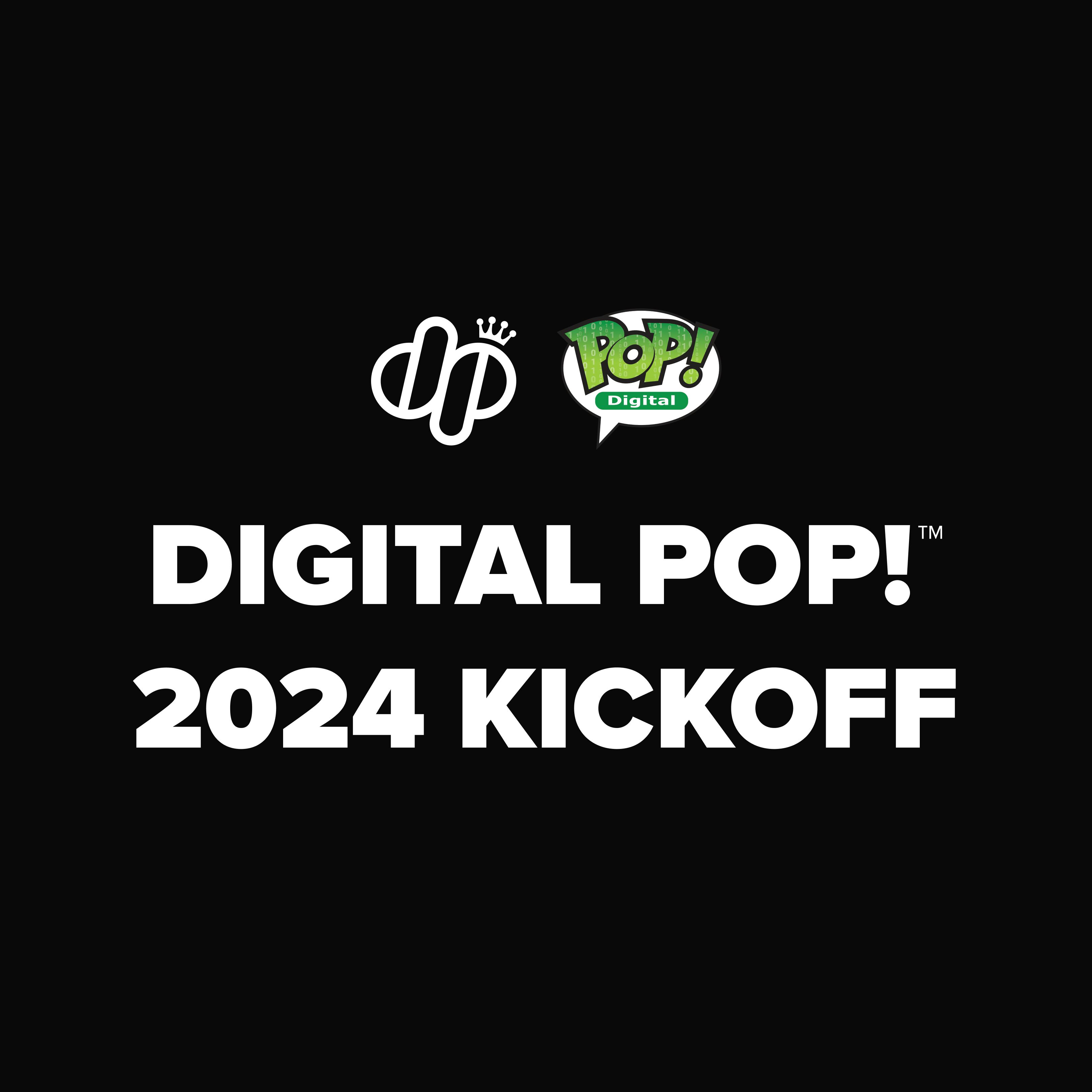 Digital Pop! in 2024